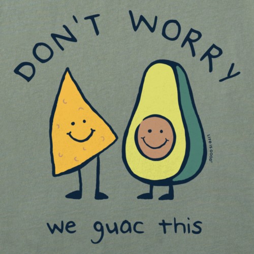 Men's Life is Good We Guac This T-Shirt