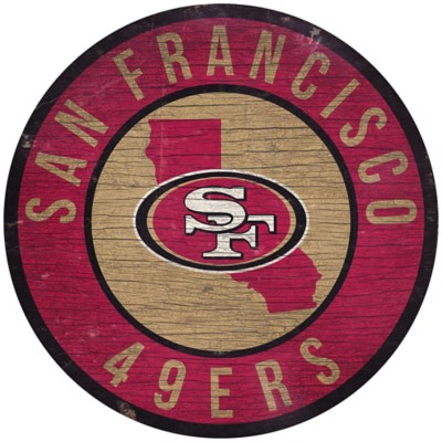 Fan Creations San Francisco 49ers Circle State Sign